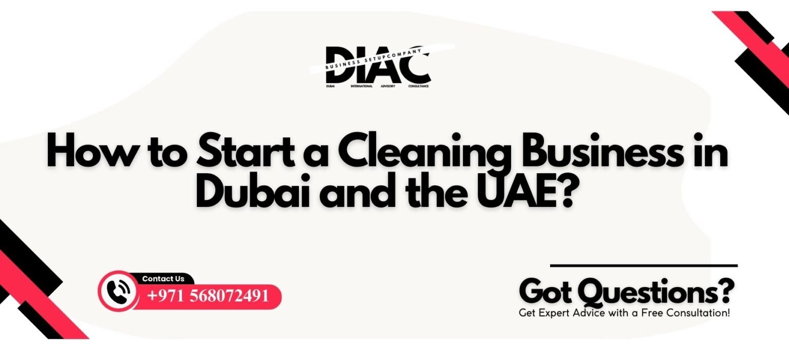 Start a Cleaning Business in Dubai 2026 | License Cost & Municipality Guide